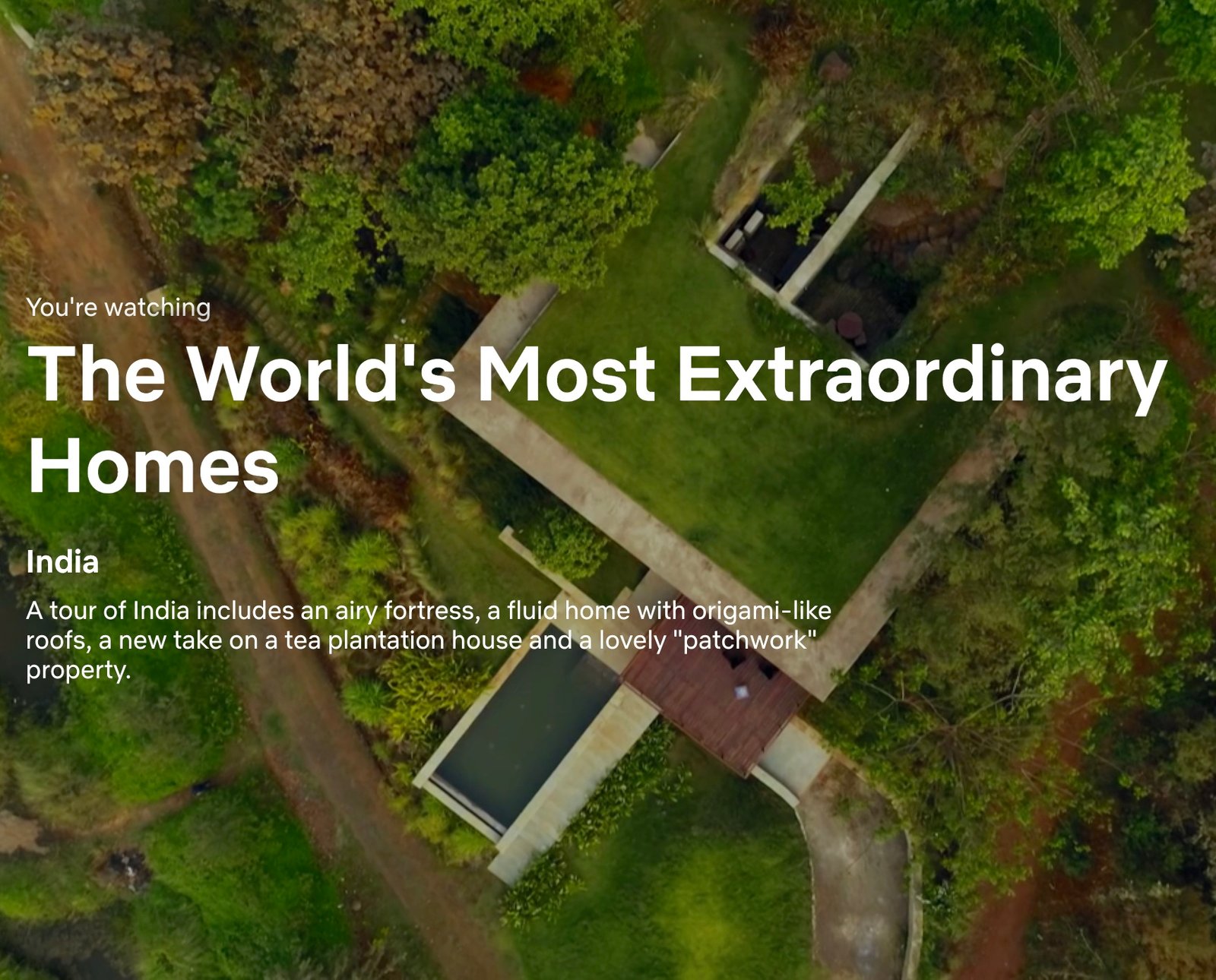 The Worlds Most Extraordinary Homes - India S2E6 – Architecture BRIO